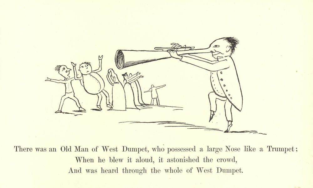 There was an Old Man of West Dumpet, Who Possessed a Large Nose Like a Trumpet